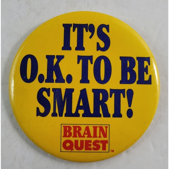 Brain Quest | Other | Vintage Its Ok To Be Smart Brain Quest Button Pin ...